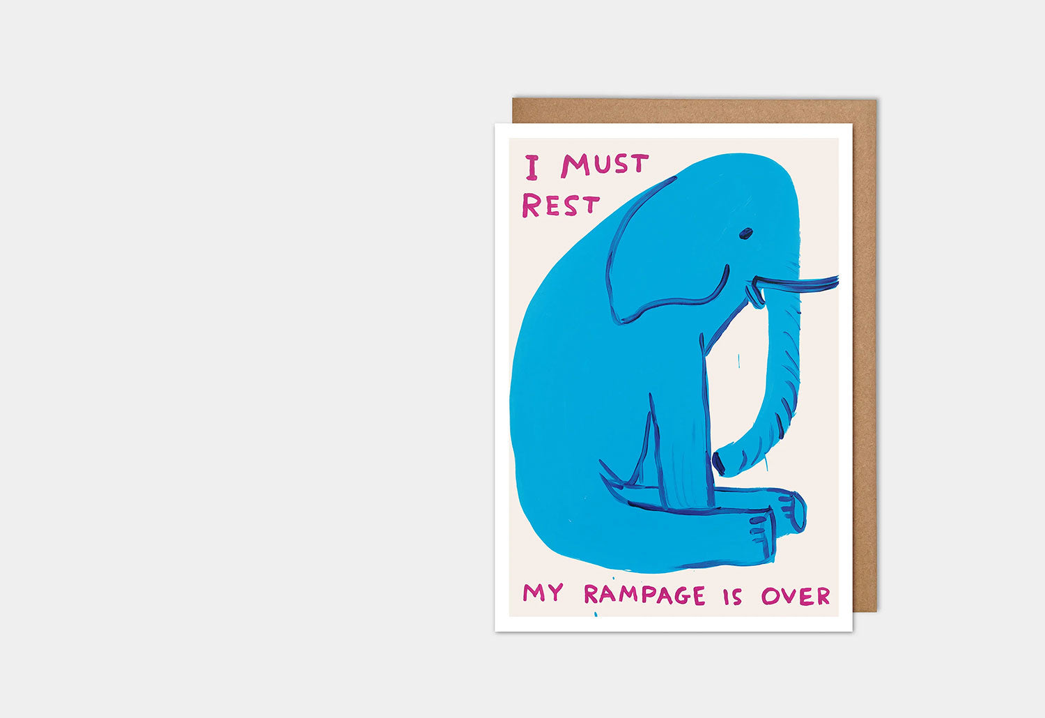 Shrig Shop I Must Rest My Rampage Is Over Card | twentytwentyone ...